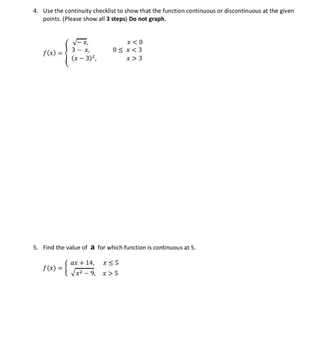 Solved 4. Use the continuity checklist to show that the | Chegg.com