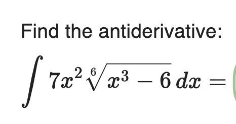 Solved Find the antiderivative:show all work include all | Chegg.com
