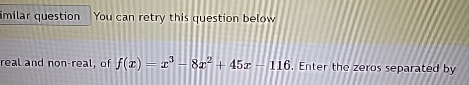 Solved find all zeros,real and non-real, of | Chegg.com