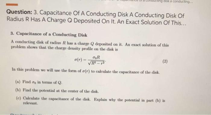 Solved Question: 3. Capacitance Of A Conducting Disk A | Chegg.com