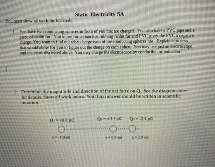Solved Static Electricity SA You must show all work for full | Chegg.com