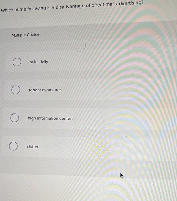 Solved Which of the following is a disadvantage of | Chegg.com