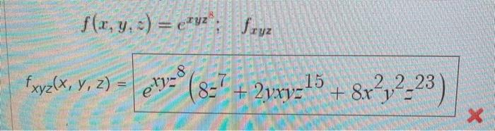Solved f(x,y,z)=exyz;fxyz | Chegg.com