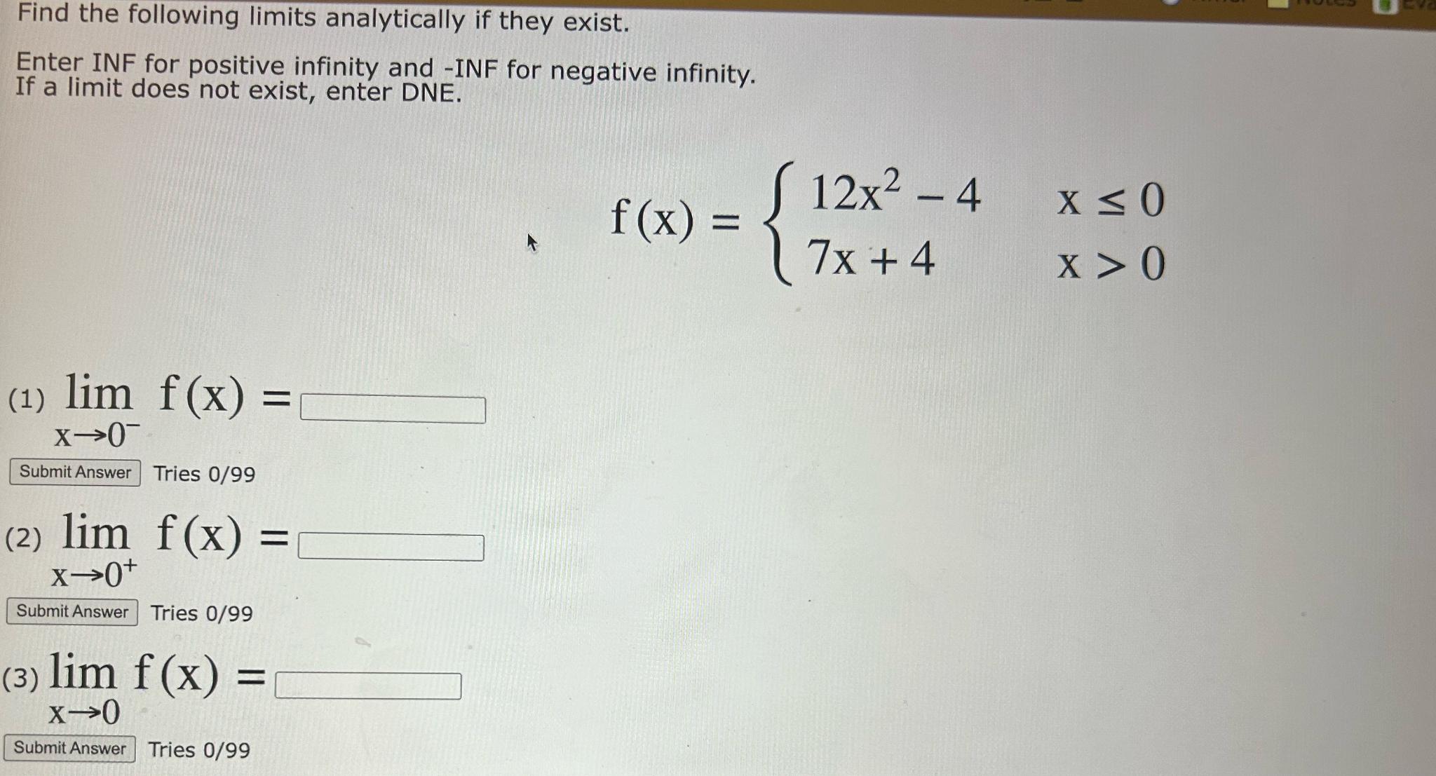 Solved Find the following limits analytically if they | Chegg.com
