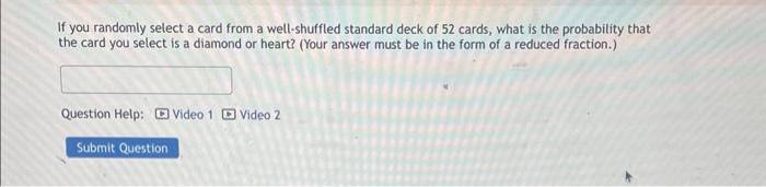 Solved If you randomly select a card from a well-shuffled | Chegg.com