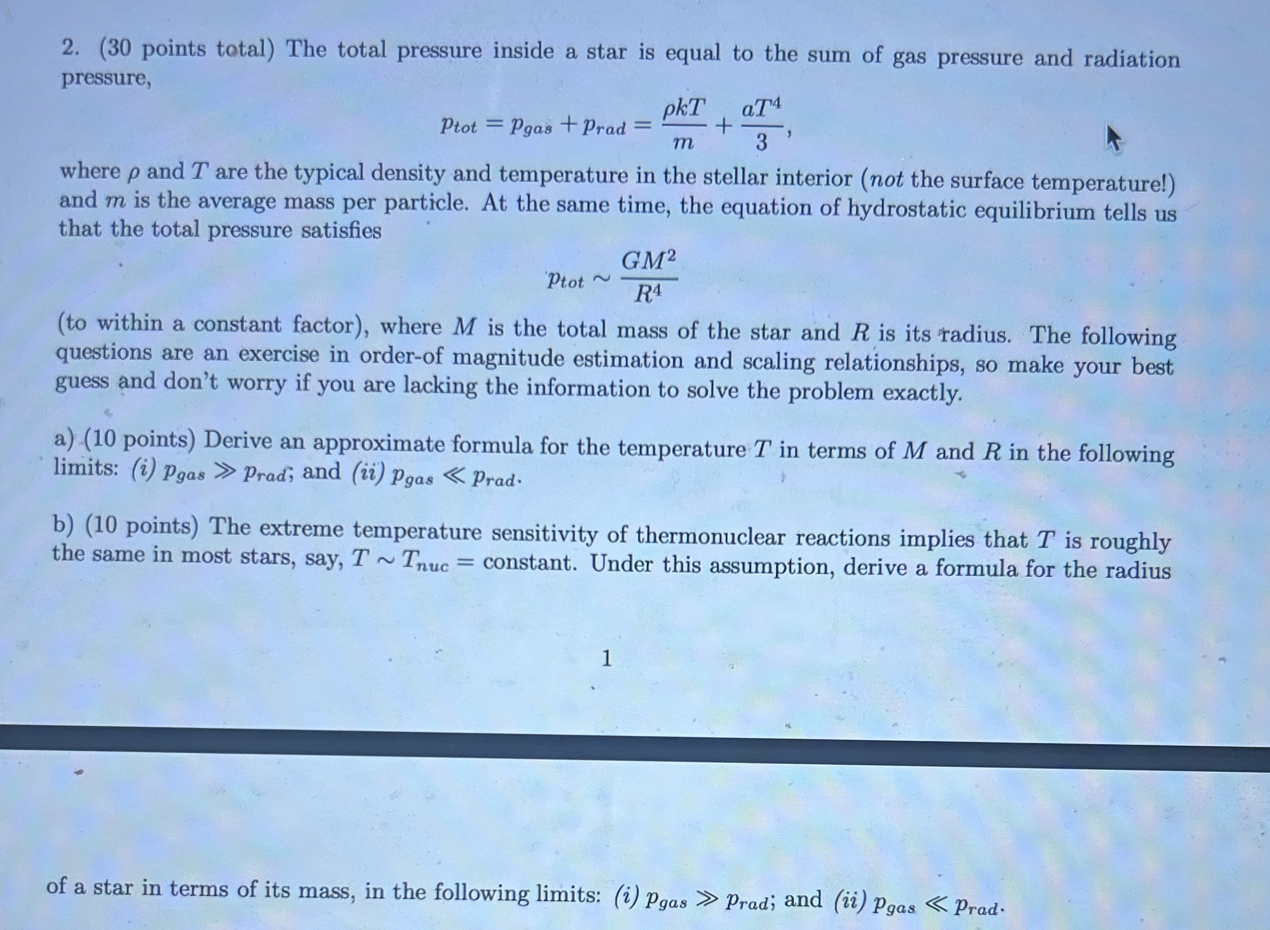 Solved ( 30 ﻿points total) ﻿The total pressure inside a star | Chegg.com