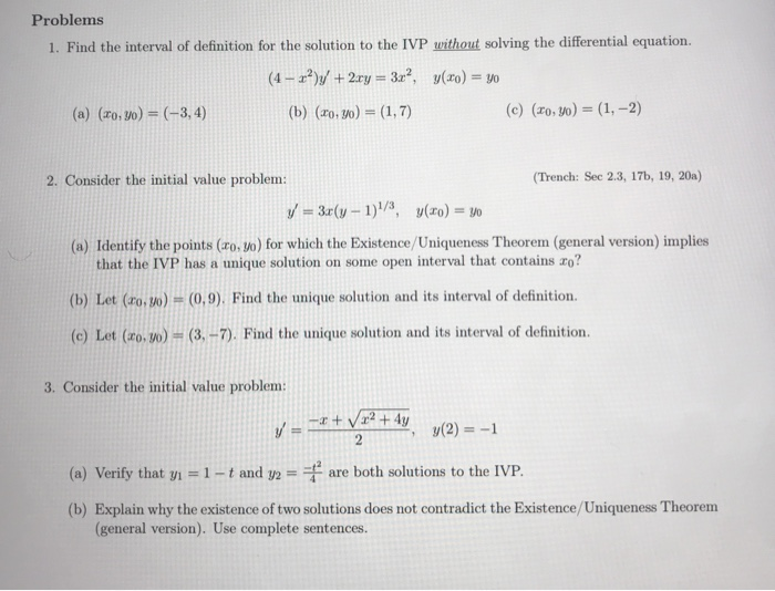 Solved Problems 1. Find the interval of definition for the | Chegg.com