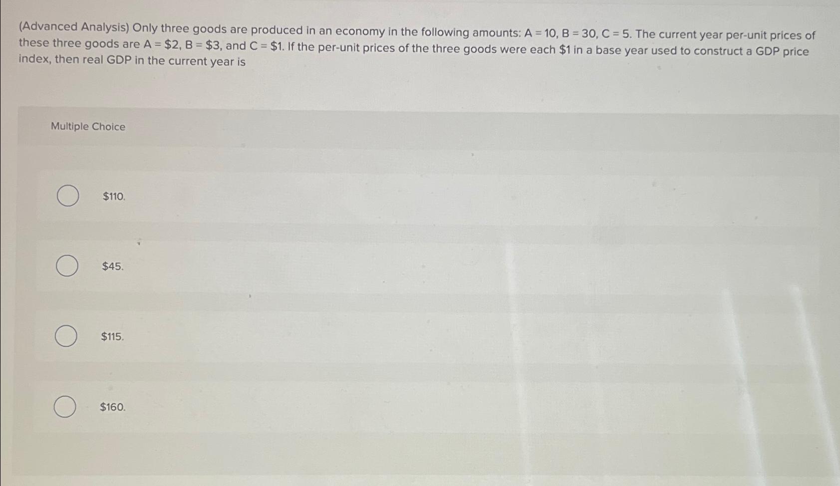 Solved (Advanced Analysis) ﻿Only three goods are produced in | Chegg.com