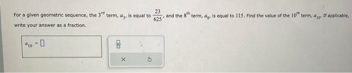 Solved For a given geometric sequence, the 3rd term, a3, is | Chegg.com