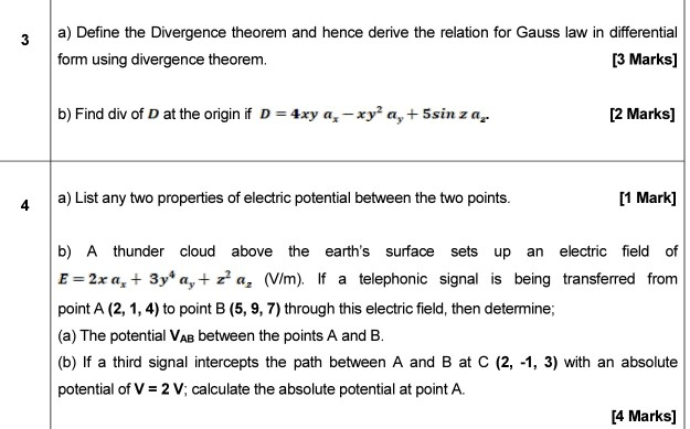 Solved 3 a) Define the Divergence theorem and hence derive | Chegg.com
