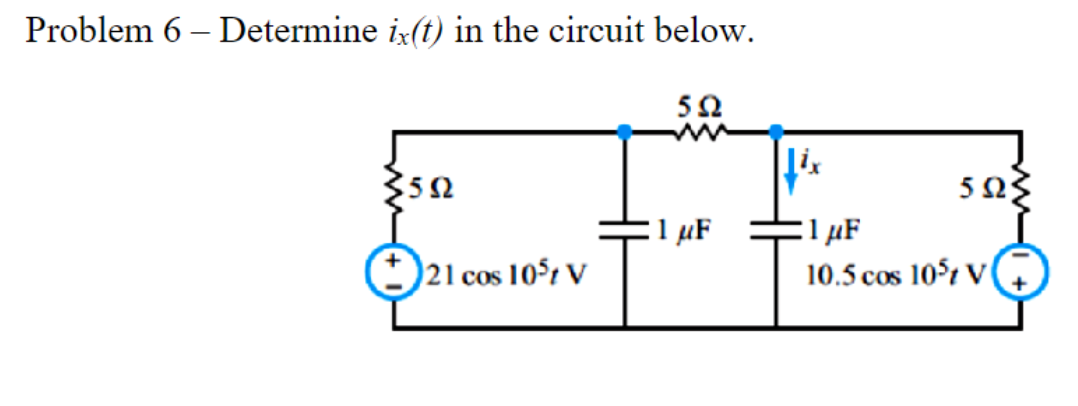 Solved Problem 6 -Determine ix(t) ﻿in the circuit below. | Chegg.com