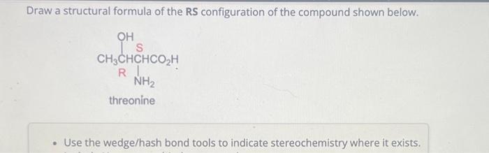 Solved Draw a structural formula of the RS configuration of | Chegg.com