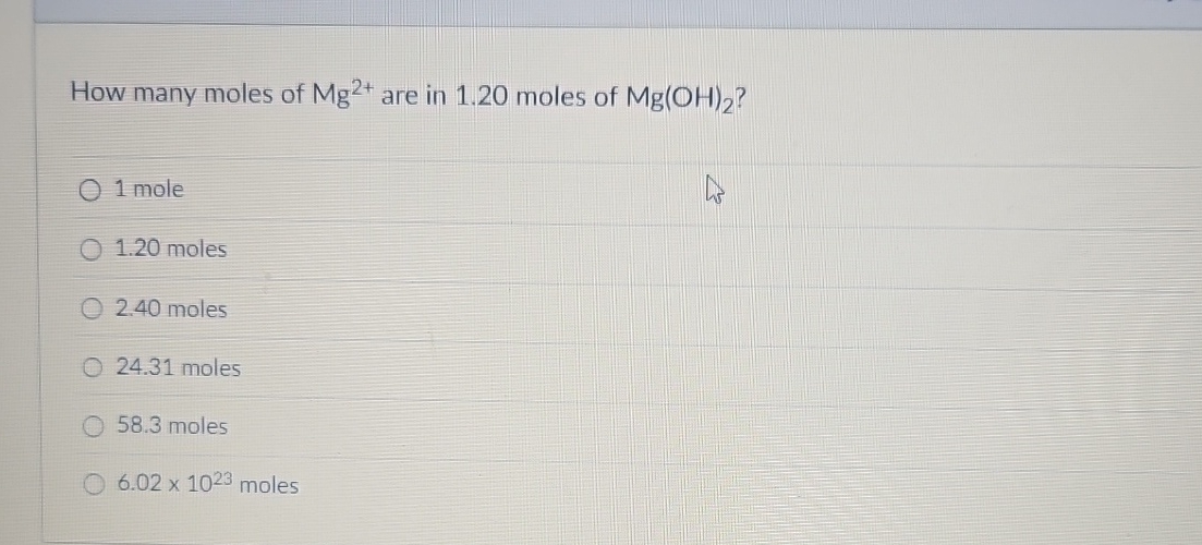 Solved How many moles of Mg2+ ﻿are in 1.20 ﻿moles of | Chegg.com