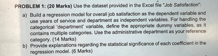 PROBLEM 1: (20 Marks) Use the dataset provided in | Chegg.com