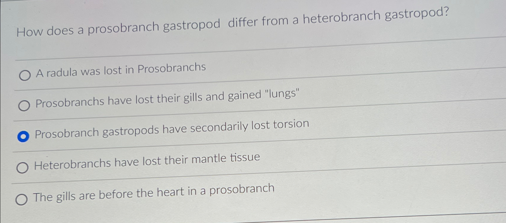 Solved How does a prosobranch gastropod differ from a | Chegg.com