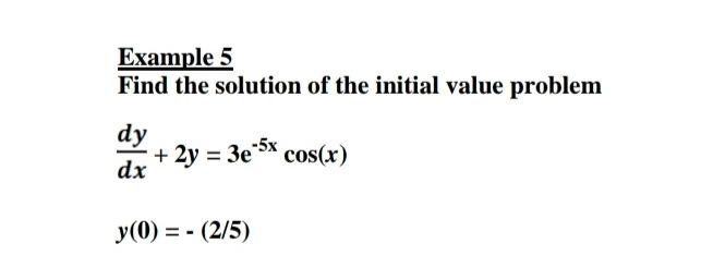 Solved Example 5Find the solution of the initial value | Chegg.com