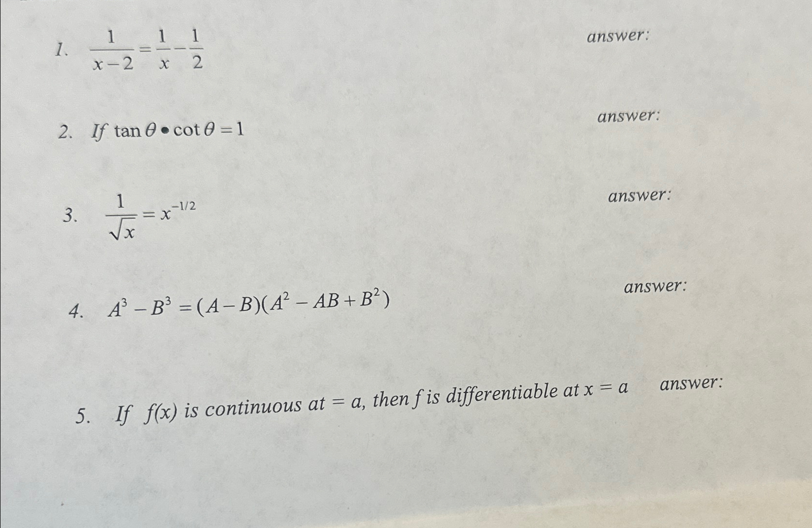 1x-2=1x-12 ﻿answer:If tanθ*cotθ=1 ﻿answer:1x2=x-12 | Chegg.com