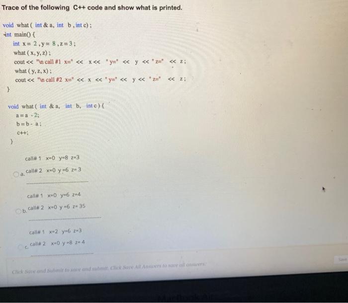 Solved Trace of the following C++ code and show what is | Chegg.com