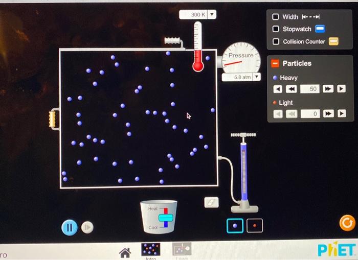 Gas Law Simulation Name: Get Started: Go to Gas Law | Chegg.com