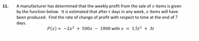 Solved 11. A manufacturer has determined that the weekly | Chegg.com