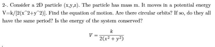 Solved Classical mechanics I need to solve it using polar | Chegg.com