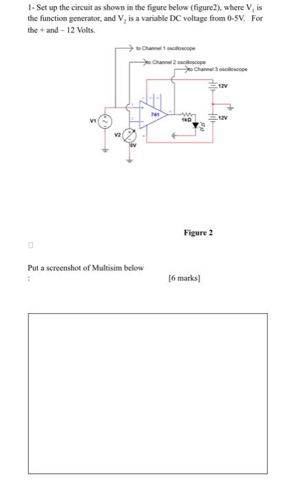 Solved 1- Set up the circuit as shown in the figure below | Chegg.com