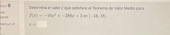 Solved determine the value of c that satifies the teorem of | Chegg.com