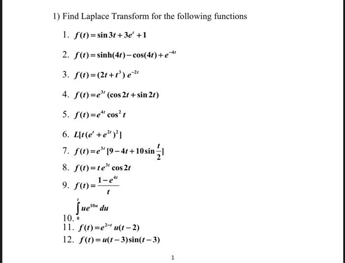 Solved 1) Find Laplace Transform for the following functions | Chegg.com