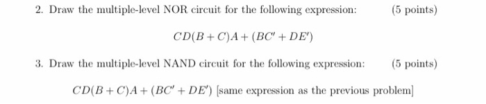 Solved 2. Draw the multiple-level NOR circuit for the | Chegg.com