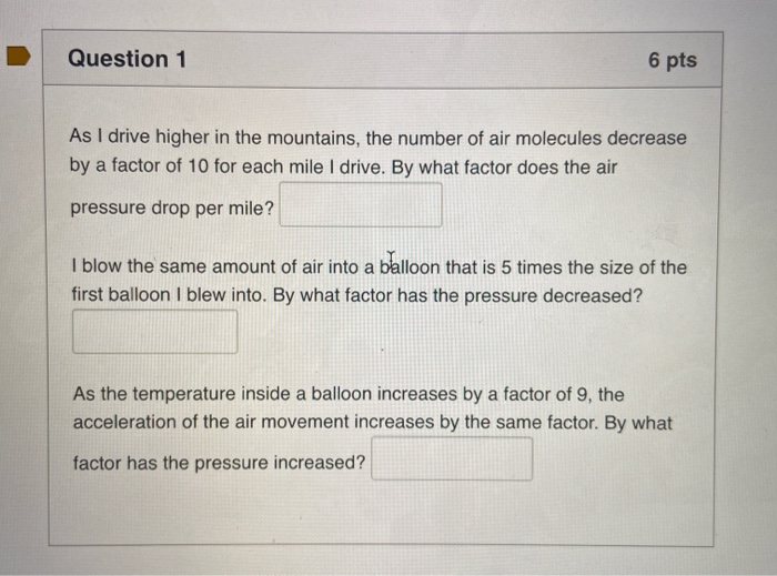 solved-question-1-6-pts-as-i-drive-higher-in-the-mountains-chegg