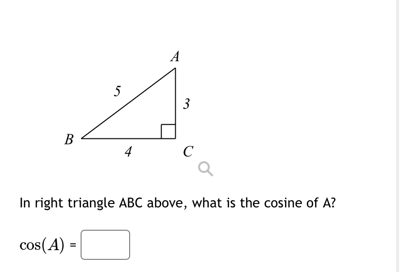 Solved In right triangle ABC above, what is the cosine of | Chegg.com