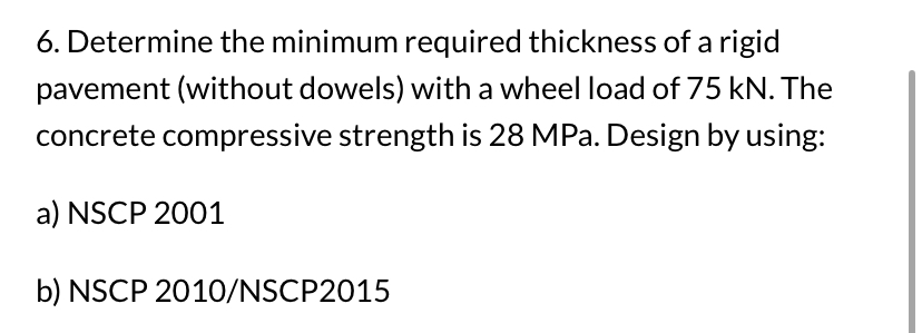 Determine the minimum required thickness of a rigid | Chegg.com
