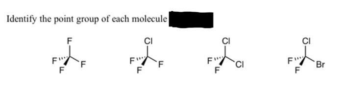 Solved Identify the point group of each molecule | Chegg.com