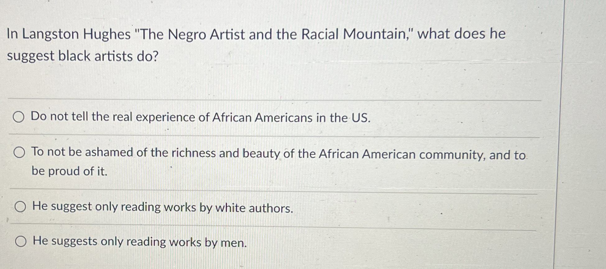Solved In Langston Hughes "The Negro Artist and the Racial | Chegg.com