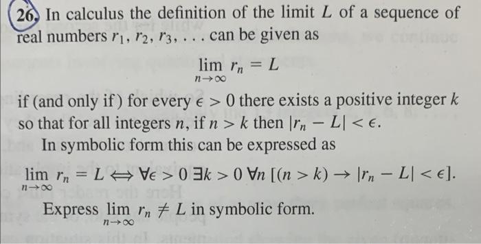 Solved 26. In calculus the definition of the limit L of a | Chegg.com