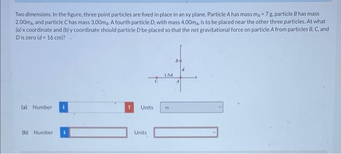 Solved Two dimensions, In the figure, three point particles | Chegg.com