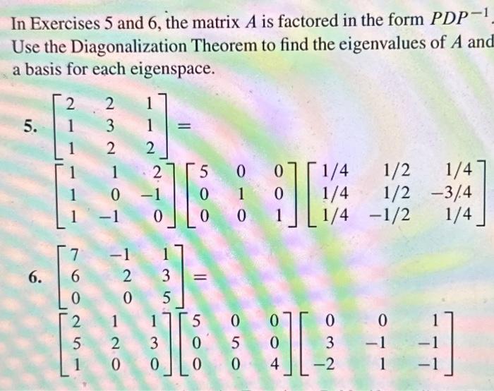 Solved In Exercises 5 and 6 , the matrix A is factored in | Chegg.com