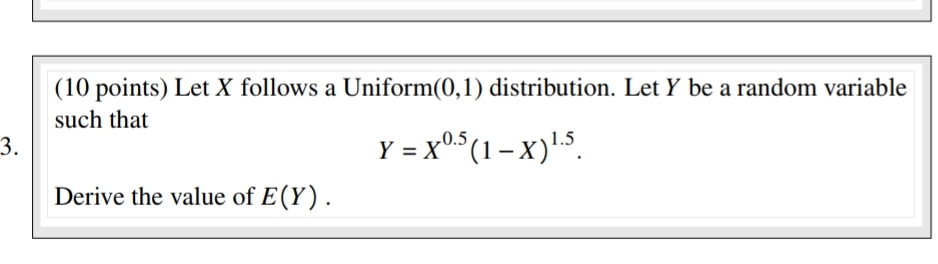 Solved (10 ﻿points) ﻿Let x ﻿follows a Uniform( 0,1 | Chegg.com