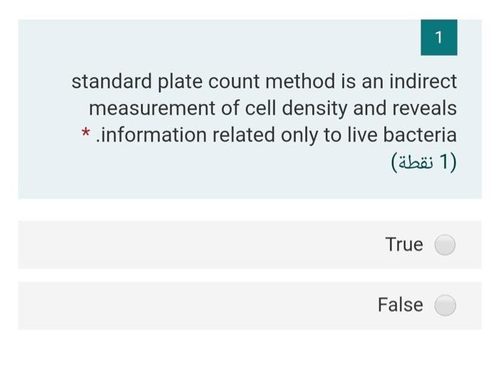 Solved 1 standard plate count method is an indirect | Chegg.com