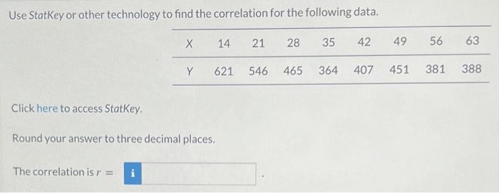 Solved Use StatKey or other technology to find the | Chegg.com
