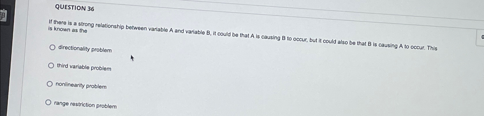Solved QUESTION 36If there is a strong relationship between | Chegg.com