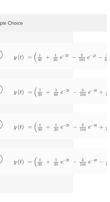 Solved Identify the value of y(t) in the following | Chegg.com