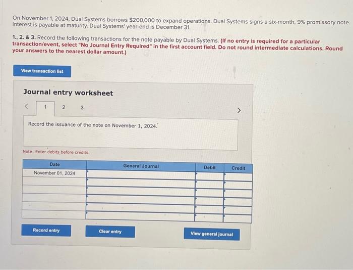 Solved On November 1,2024 , Dual Systems borrows $200,000 to | Chegg.com