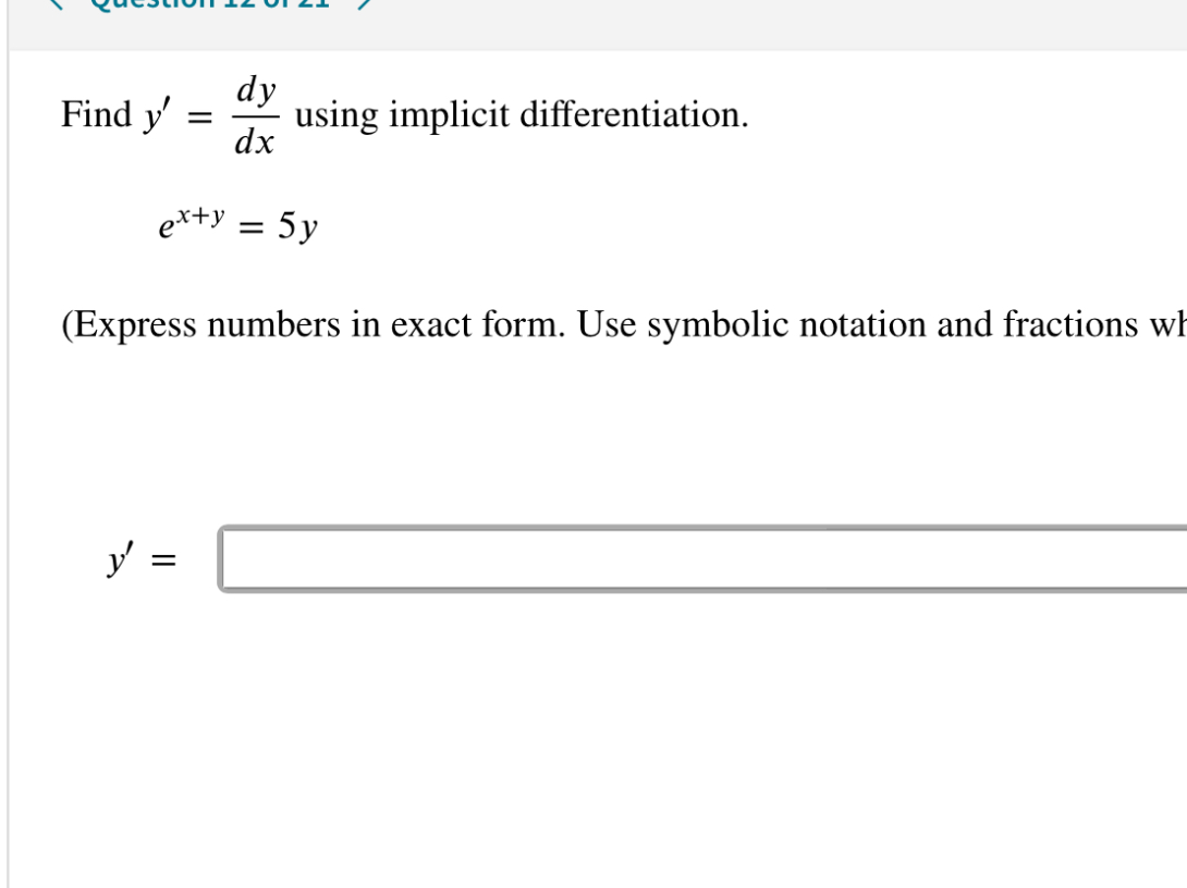 Solved Find y'=dydx ﻿using implicit | Chegg.com