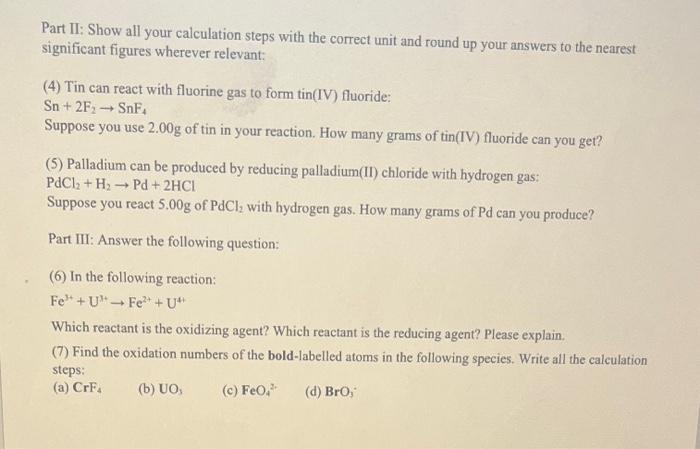 Solved Part II: Show all your calculation steps with the | Chegg.com