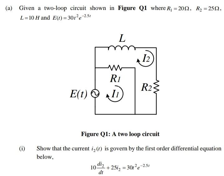 Solved (a) Given a two-loop circuit shown in Figure Q1 where | Chegg.com