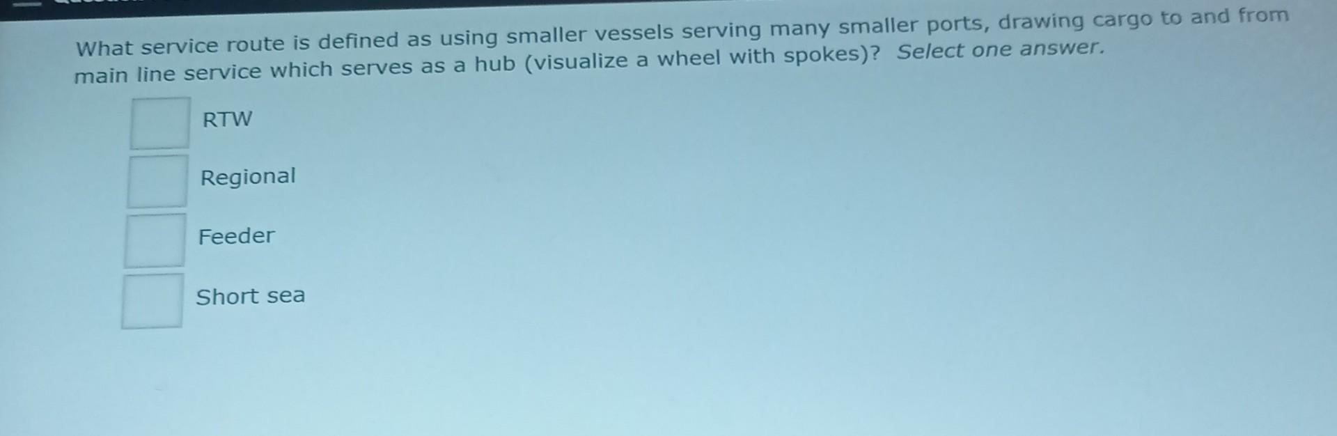 Solved What service route is defined as using smaller | Chegg.com
