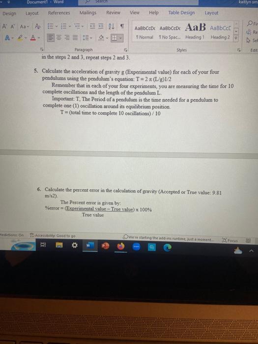 Solved Help asap! Im doing the pendulum experiment to find | Chegg.com