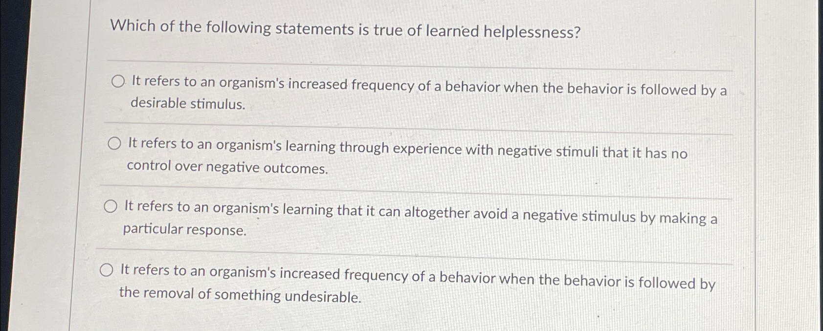 Solved Which of the following statements is true of learned | Chegg.com