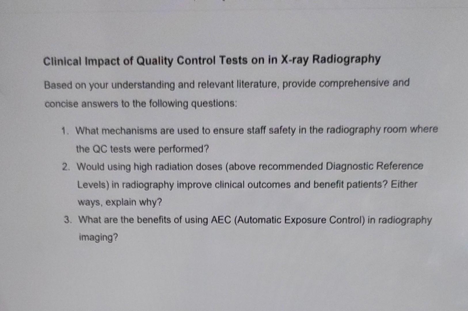 Solved Clinical Impact of Quality Control Tests on in X-ray | Chegg.com